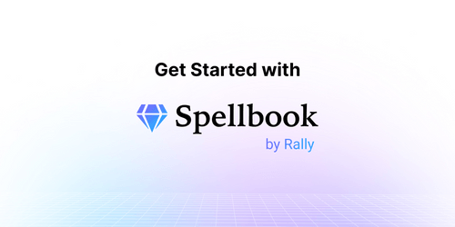 Getting Started - Spellbook - AI Contract Drafting & Review
