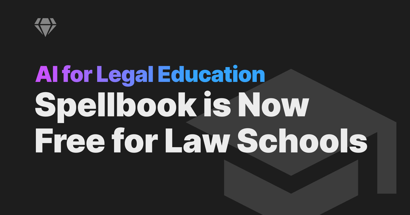 Press Release: Spellbook is Now Free for Law Schools