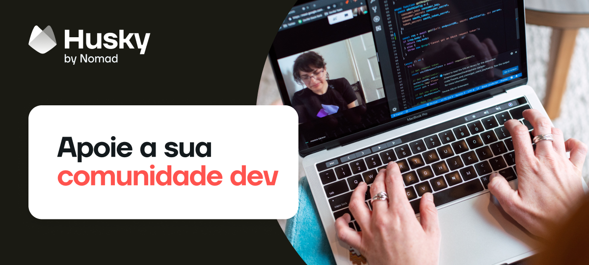 Apoie a sua comunidade dev | Husky