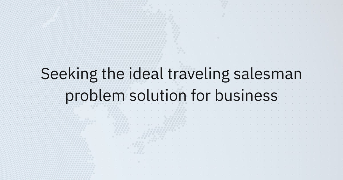 Traveling salesman problem solver: approaches overview | Distancematrix.ai