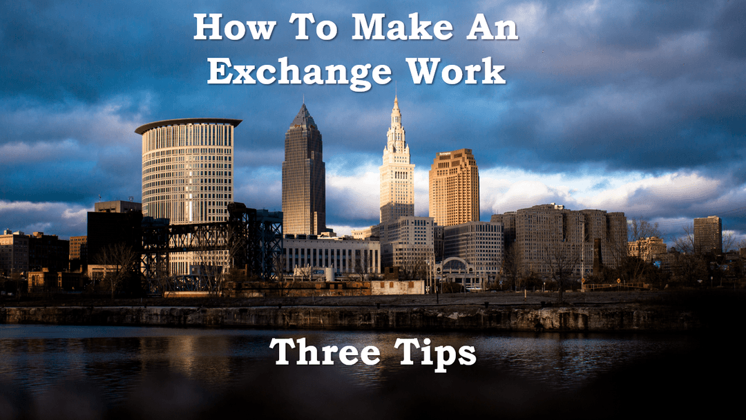 How To Make An Exchange Work - Three Tips | Start An Exchange