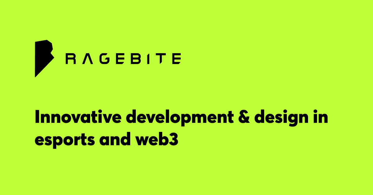 Design and development for esports,gaming, and web3 - Ragebite