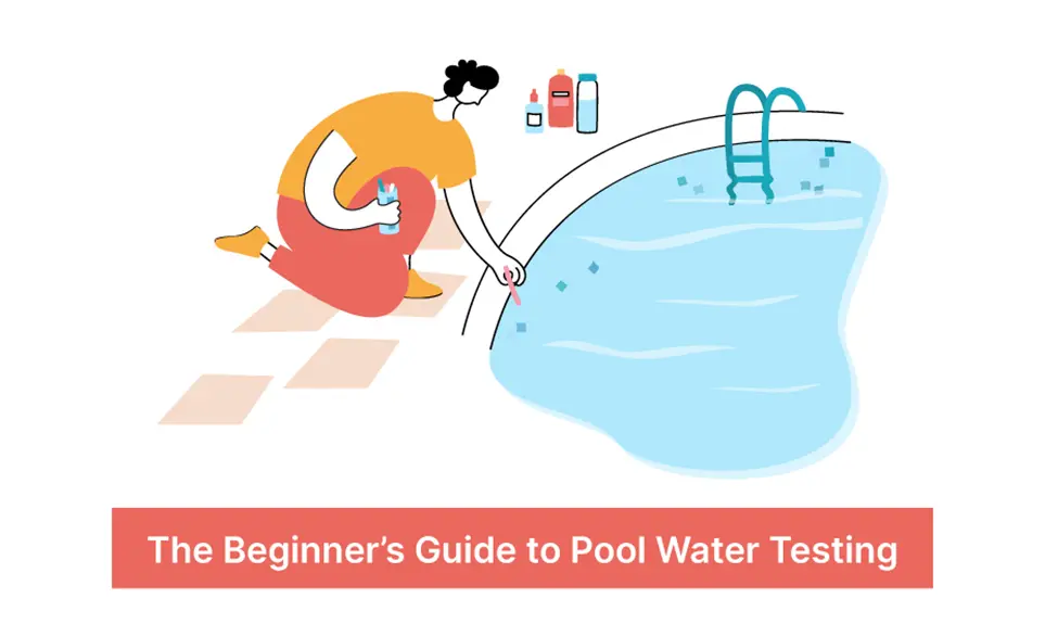 The Beginner's Guide to Pool Water Testing