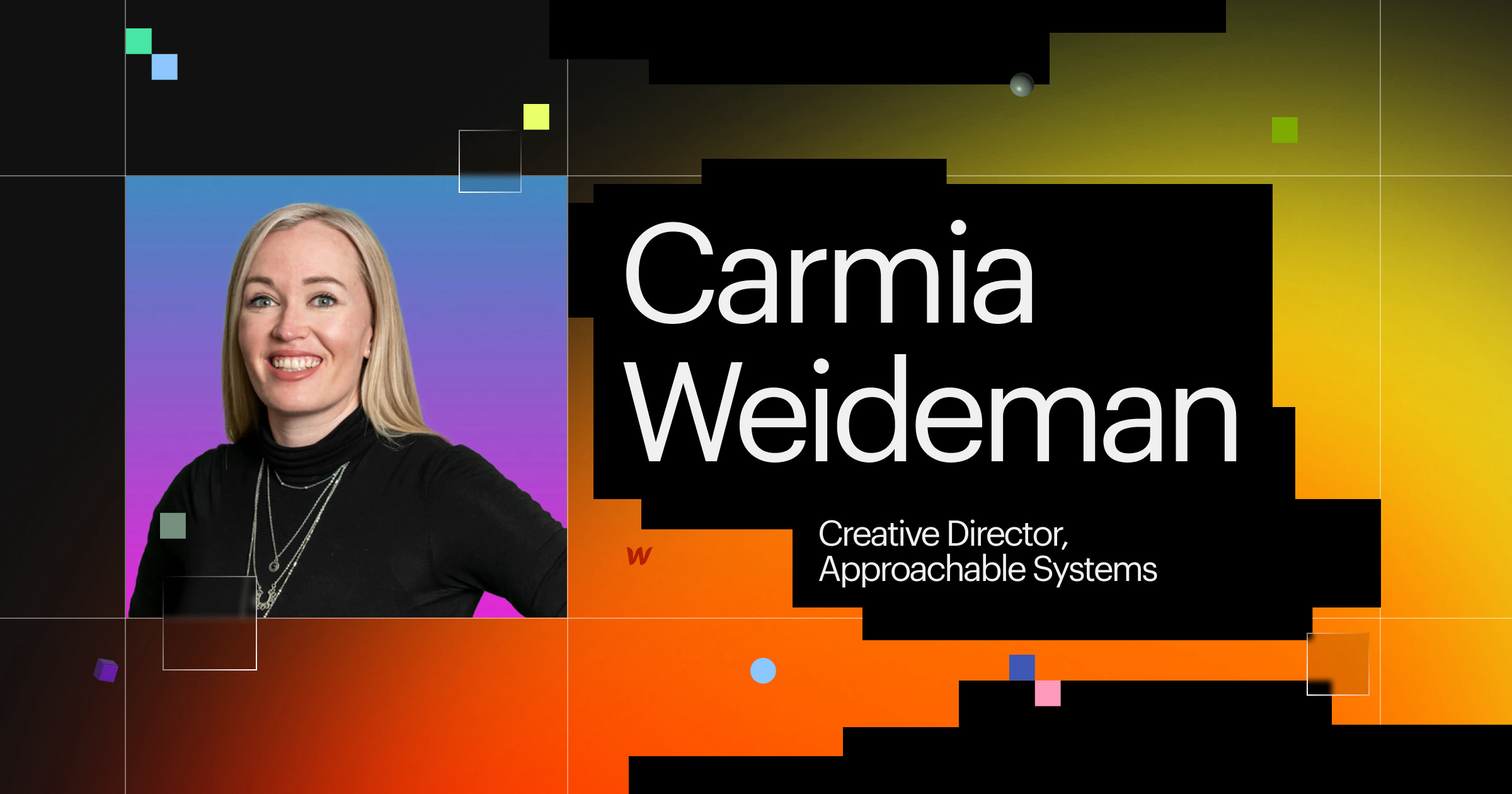 Carmia Weideman - Webflow Conf 2022 | Webflow
