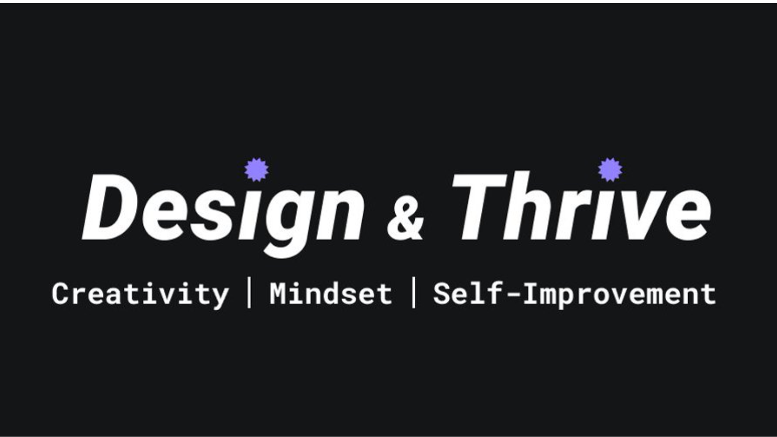 Design & Thrive - State of Flow