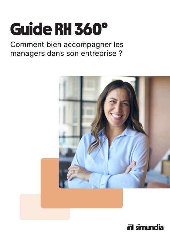 Guide RH 360° : Comment bien accompagner ses managers