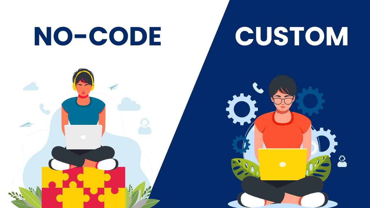 Buy or Build? No-code solutions vs. custom solutions