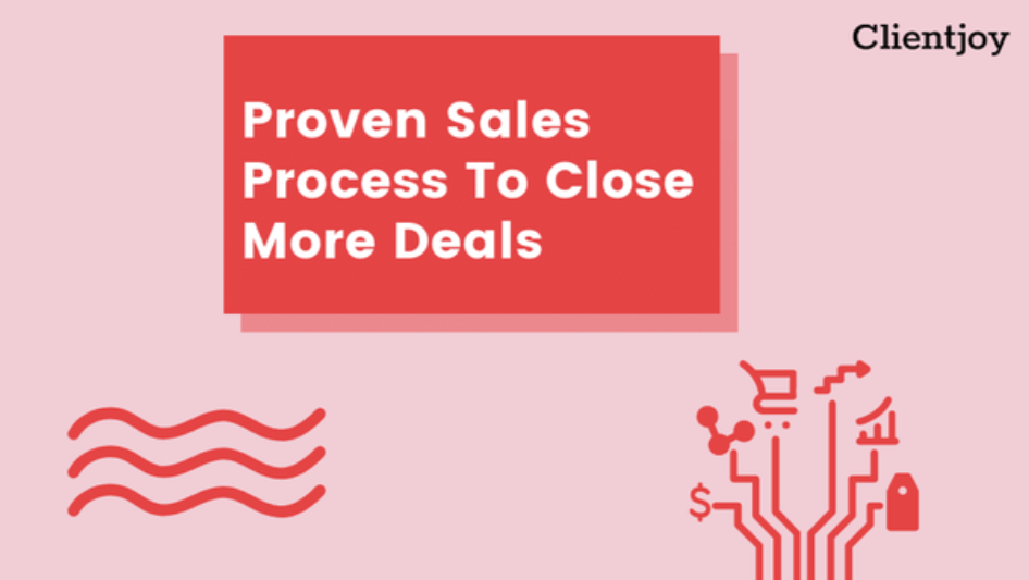 Proven 8 Step Sales Process To Close More Deals