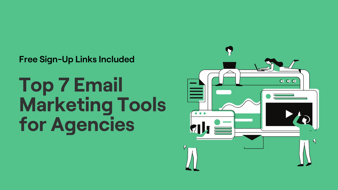 The Ultimate Guide To Email Marketing For Agencies.