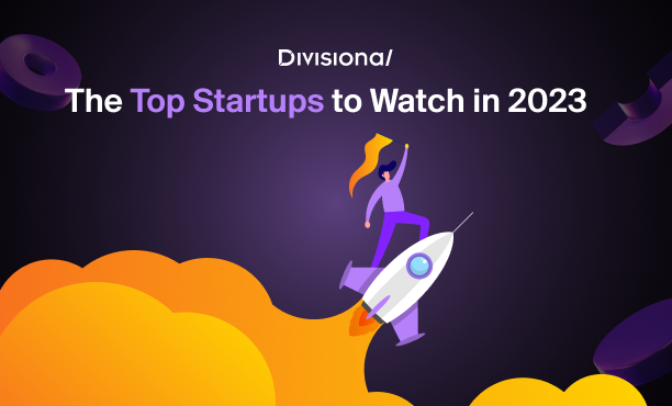 The Top 13 Startups to Watch in 2023