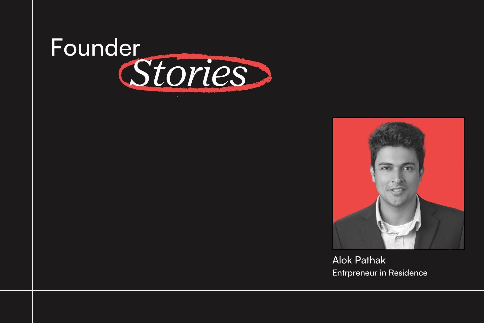 5 Minutes with Alok Pathak | Antler