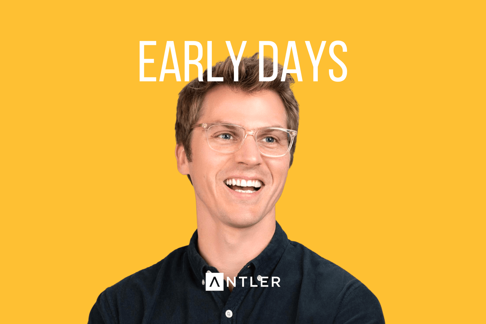 Antler Early Days—Episode 3: Airtable with Andrew Ofstad