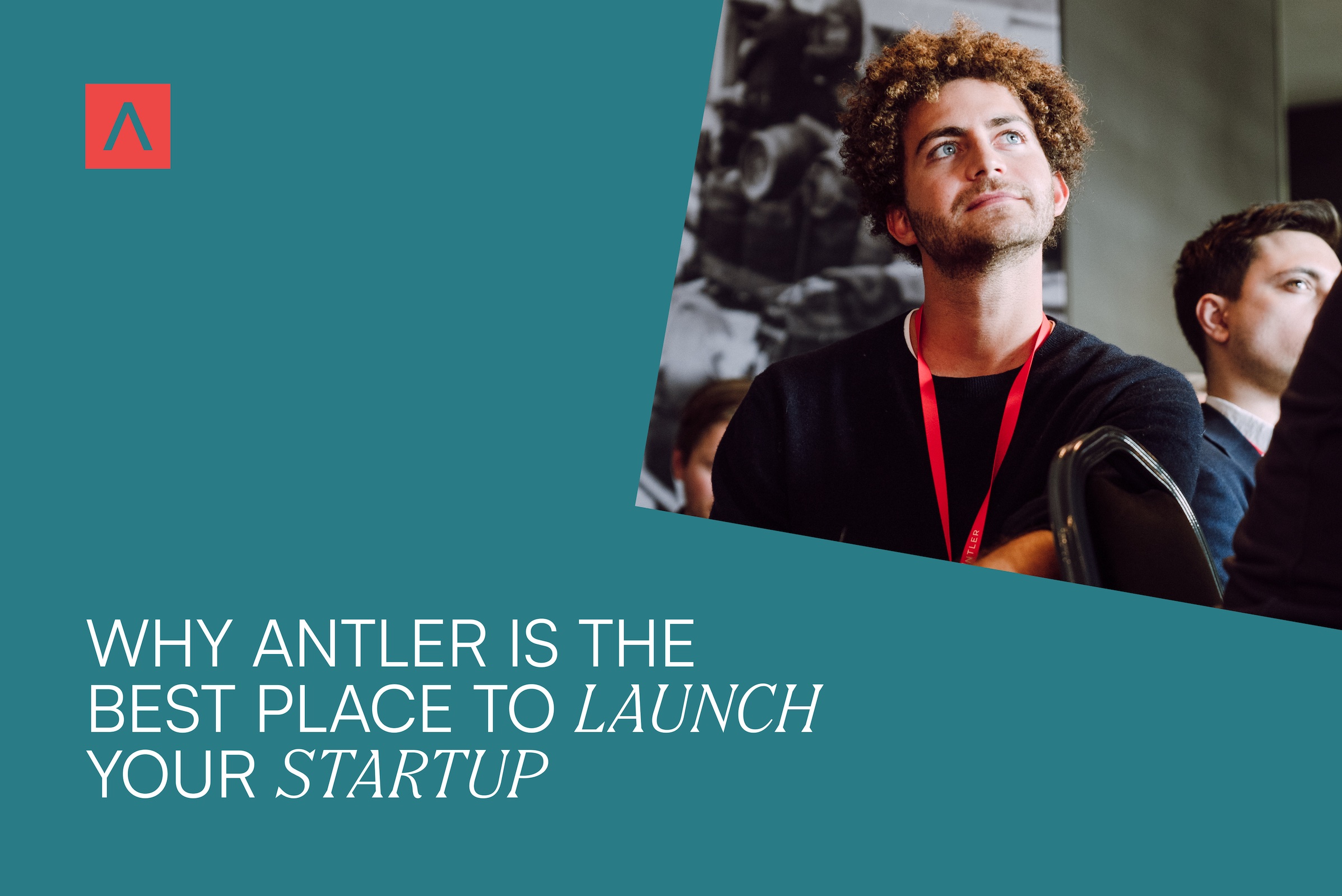 The Founder's Guide To The Antler Residency | Antler