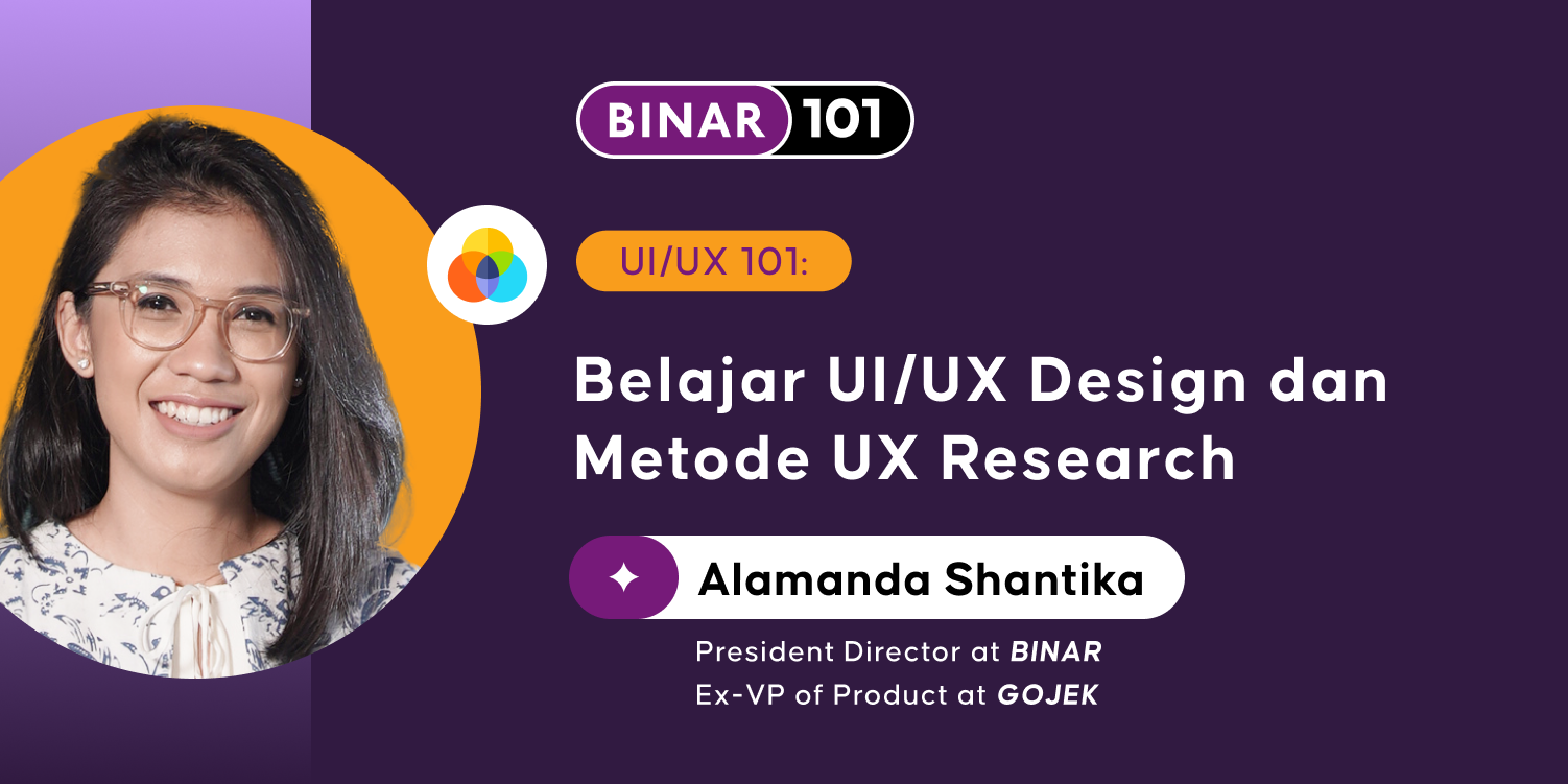 UI/UX Research & Design 101: Belajar UI/UX Design & Metode UX Research