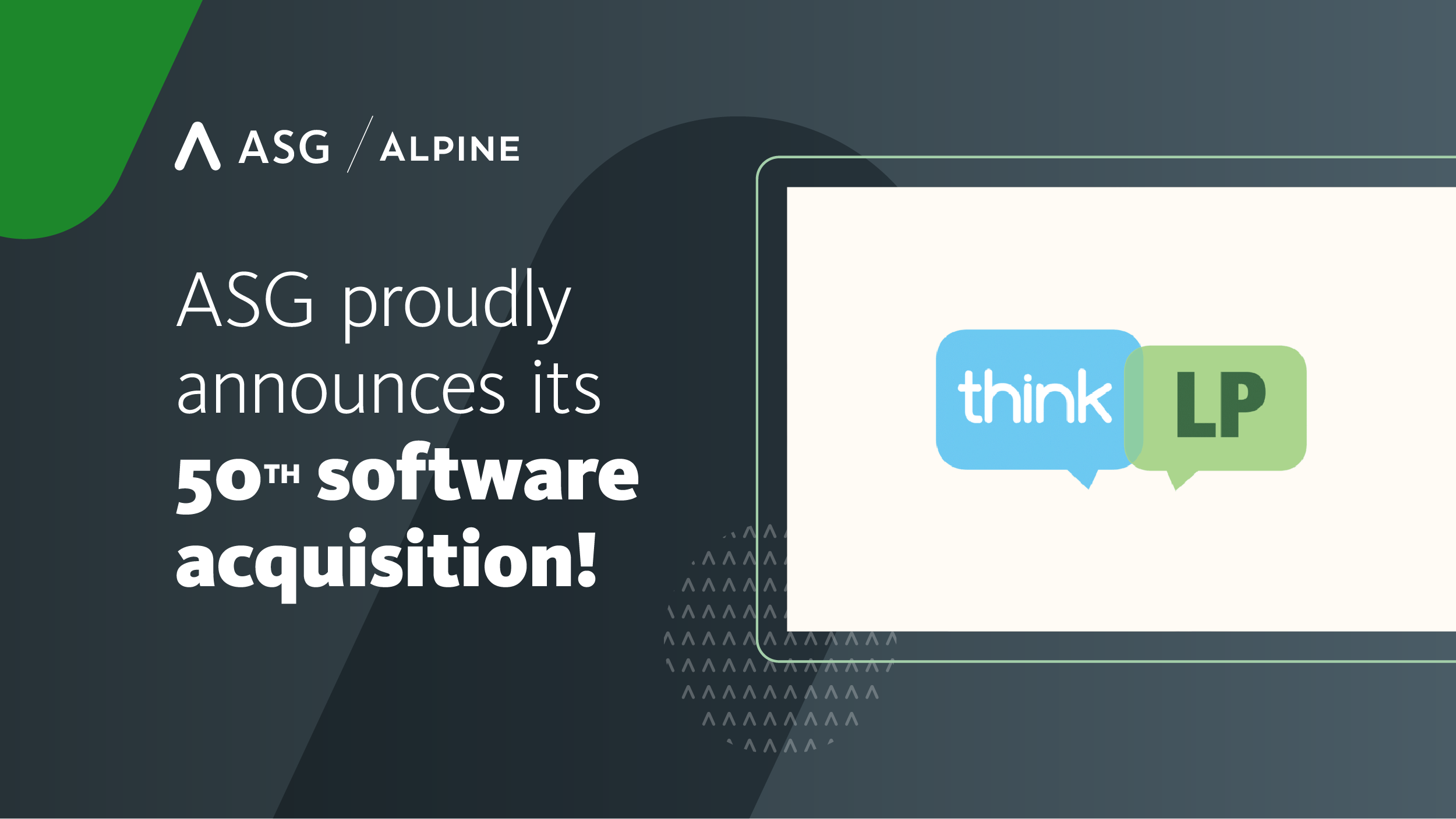 Retail Loss Prevention Leader ThinkLP Joins ASG to Accelerate Growth - ASG