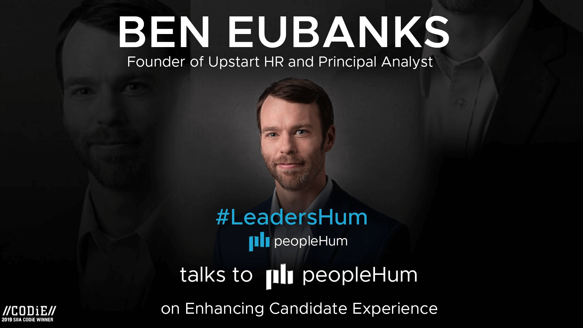 A shift In Candidate Experience - Ben Eubanks [Interview] | peopleHum