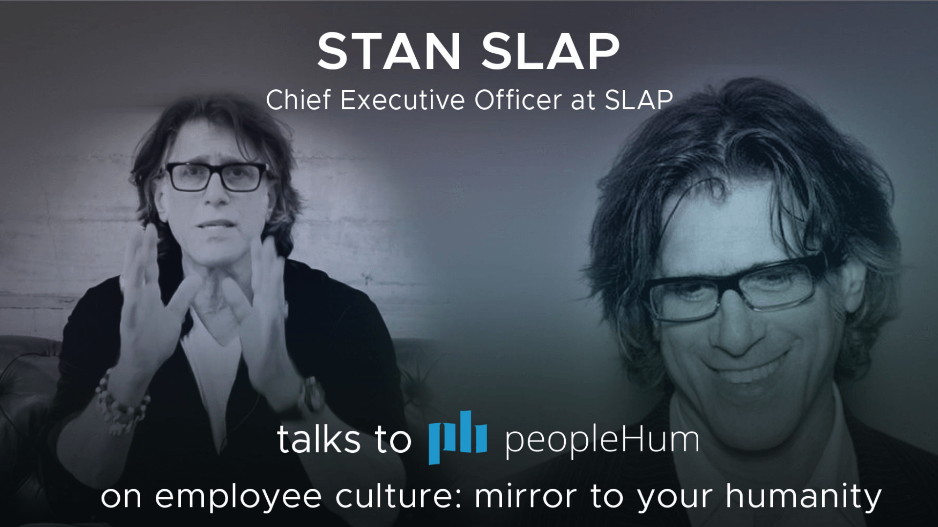 Employee culture: Mirror to your humanity - Stan Slap [Interview ...