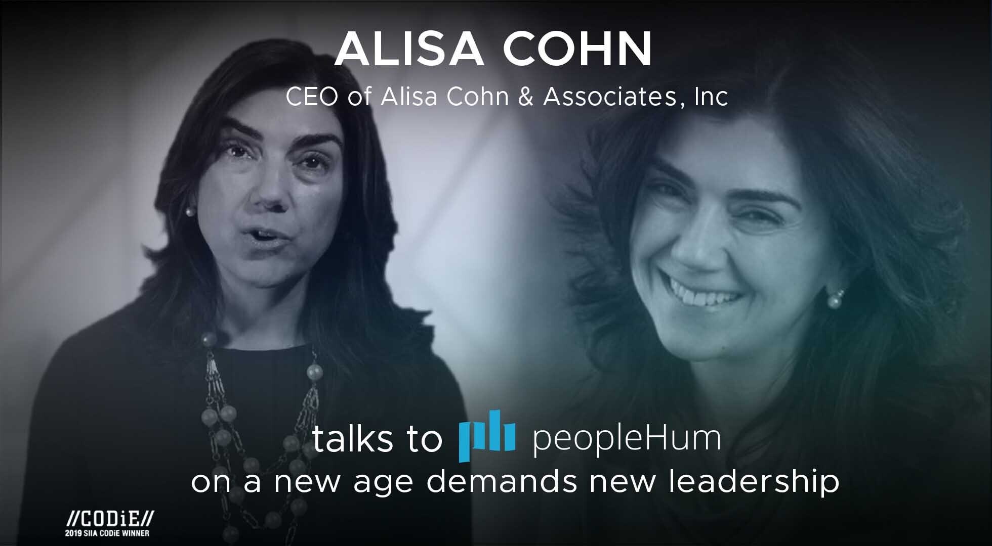 A new age demands new leadership- Alisa Cohn [Interview] | peopleHum