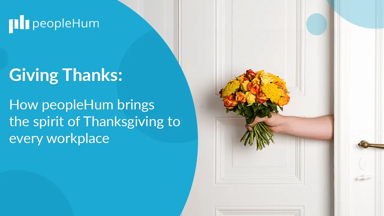 Giving Thanks: How peopleHum brings the spirit of Thanksgiving to every ...