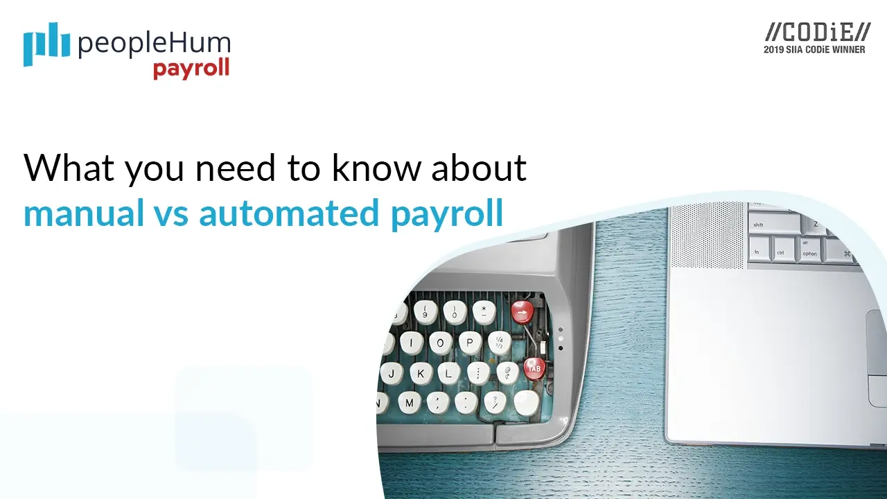What you need to know about manual vs. automated payroll | peopleHum