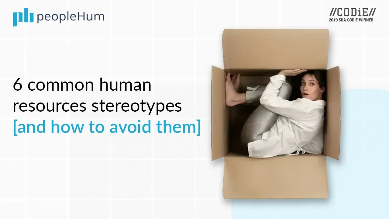6 common Human Resources stereotypes and how to avoid them | peopleHum