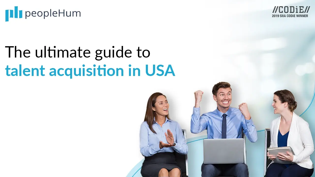 The ultimate guide to talent acquisition in the US | peopleHum