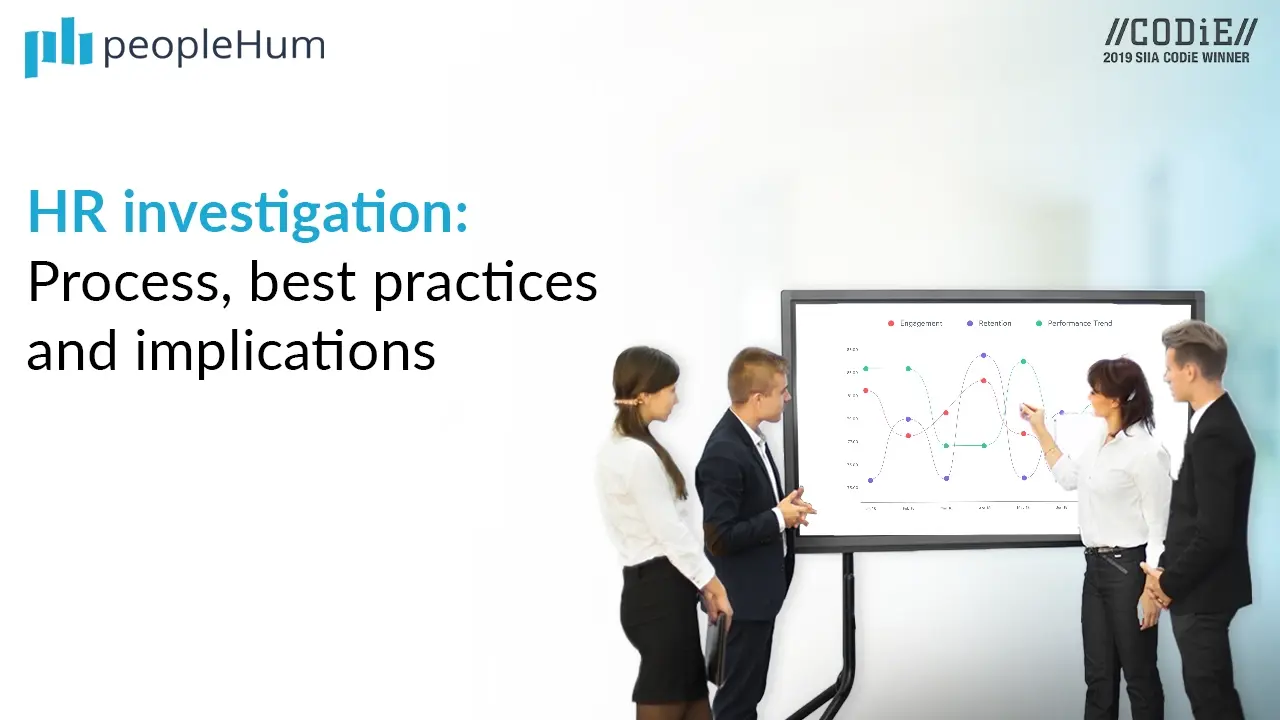 HR investigation: Process, best practices and implications | peopleHum