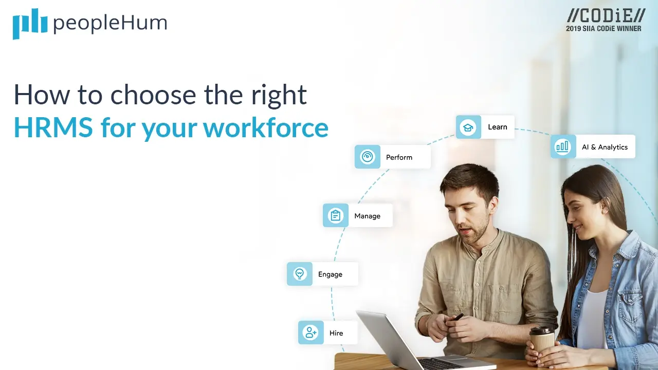 How to choose the right HRMS for your workforce | peopleHum