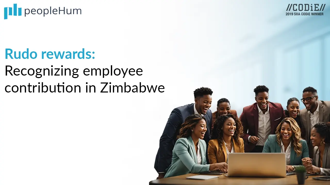 Rudo rewards: Recognizing employee contribution in Zimbabwe | peopleHum