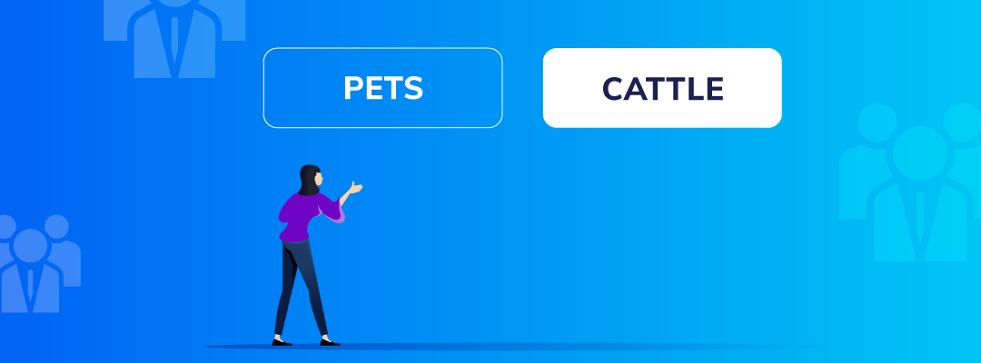 Pets vs. Cattle: More Than an Analogy for Modern Infrastructures