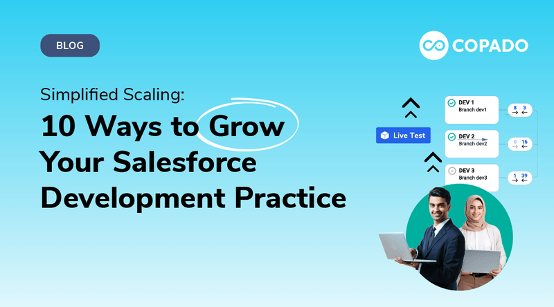 Successful Salesforce Deployment Best Practices Checklist | Copado