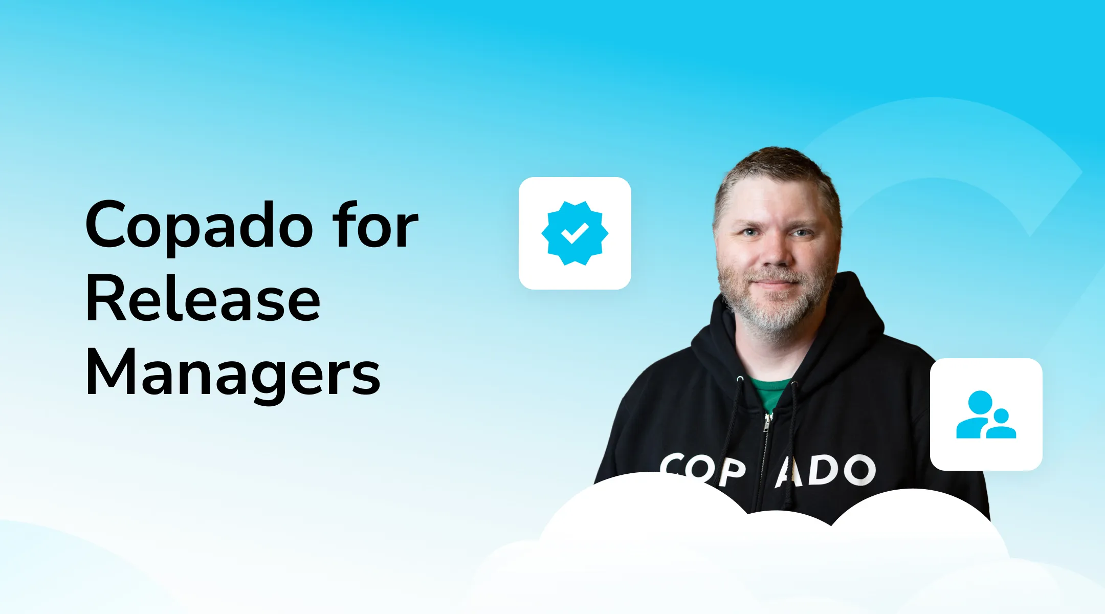 Deployment Solutions for Salesforce Release Managers | Copado