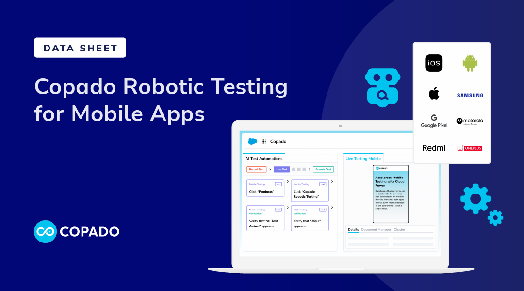 Copado Robotic Testing For Mobile Apps