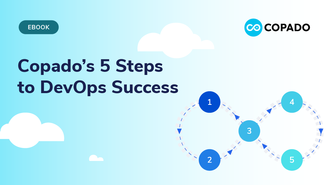 5 Steps to DevOps Success | Ebook for Low-Code Cloud Teams | Copado