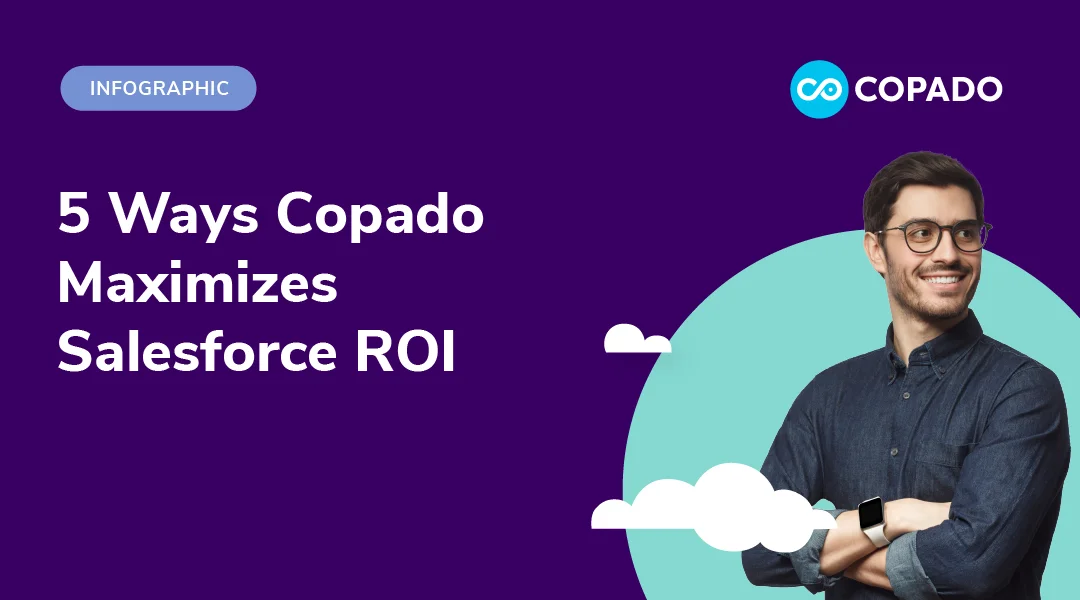 5 Ways Copado Maximizes Salesforce ROI | Copado