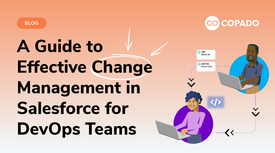 Master Salesforce DevOps with Copado Robotic Testing