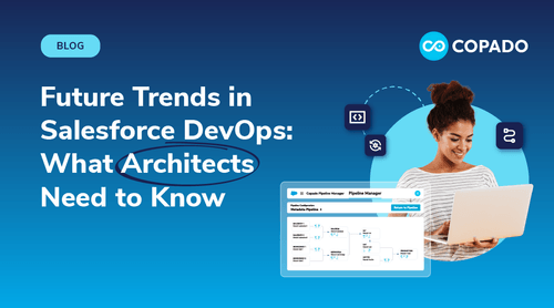 Copado | Salesforce Development Starts Here