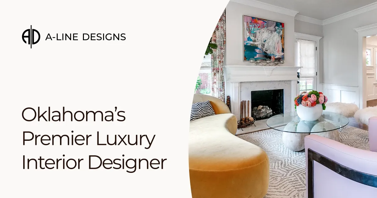Interior Designer Oklahoma City | A-Line Designs