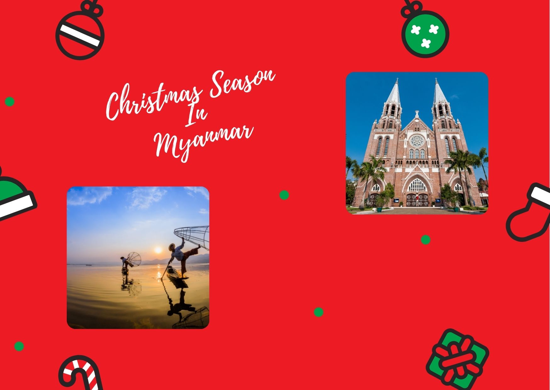 Myanmar Christmas Traditions - How We Celebrate