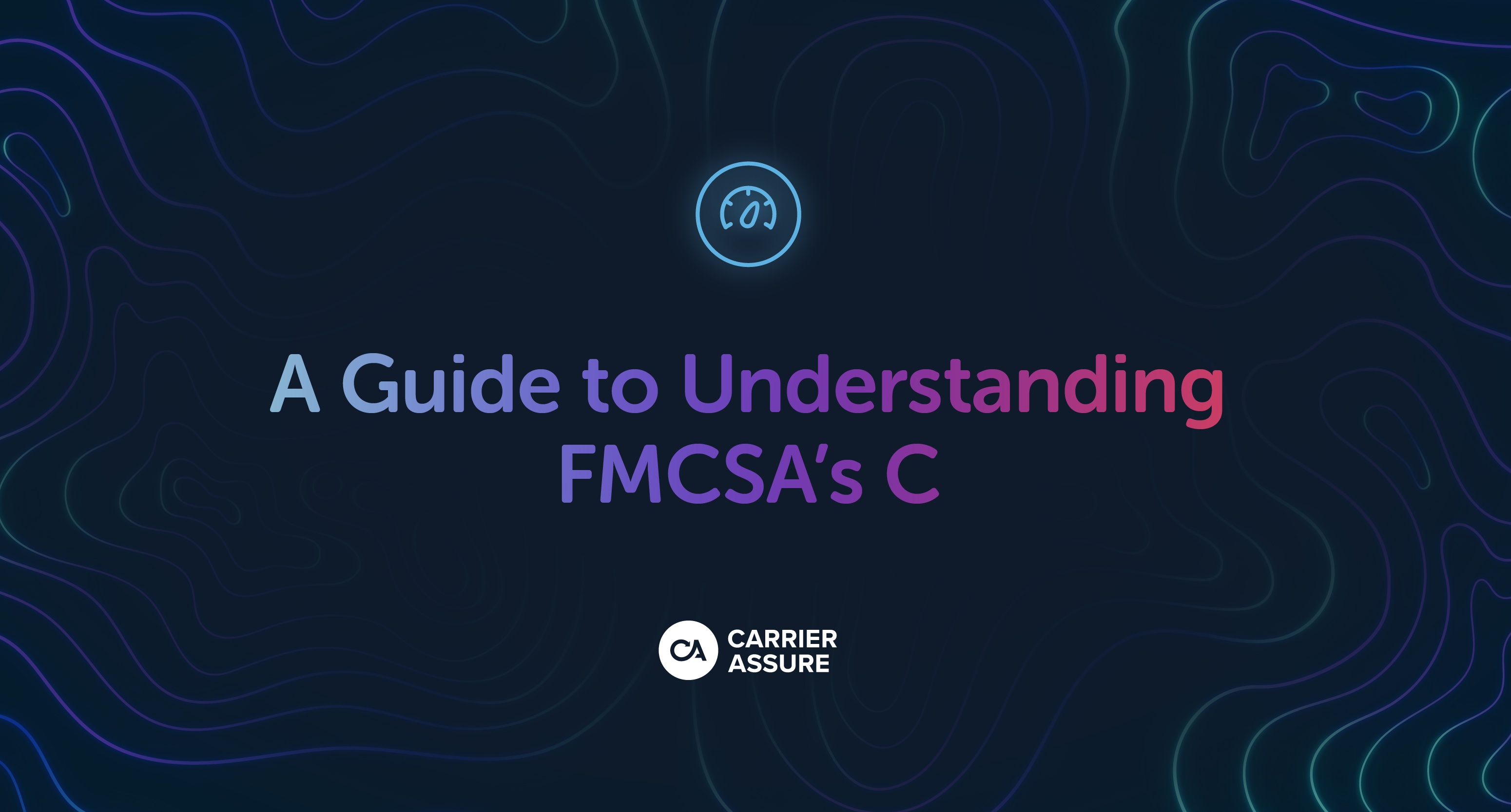 A short guide to understand FMCSA’s CSA Score in 2023