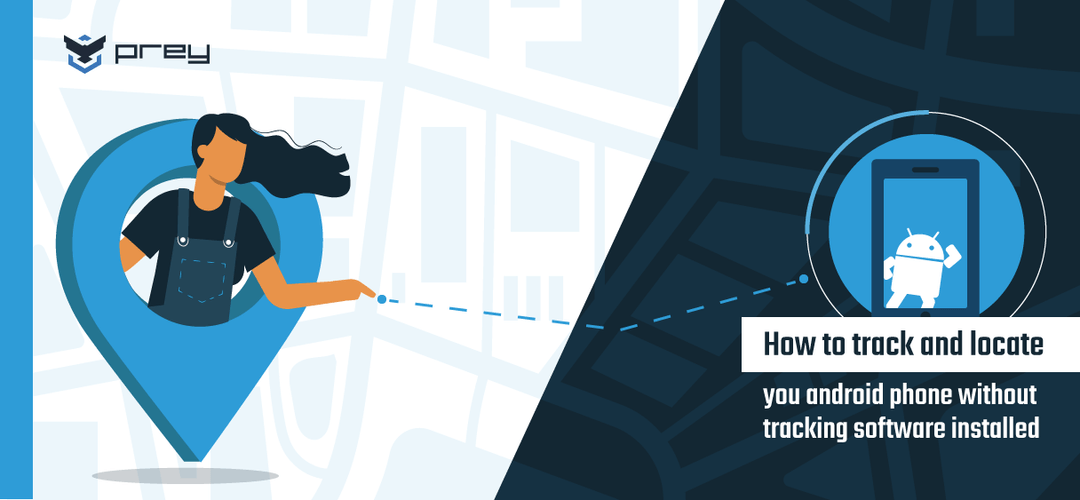 Android: How to Track & Find A Mobile Device Without Software or an App ...