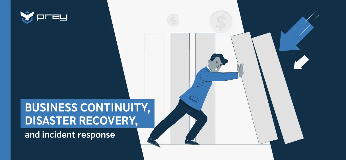 Strategies for business continuity and disaster recovery | Prey