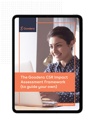 The Goodera CSR impact assessment framework (to guide your own)