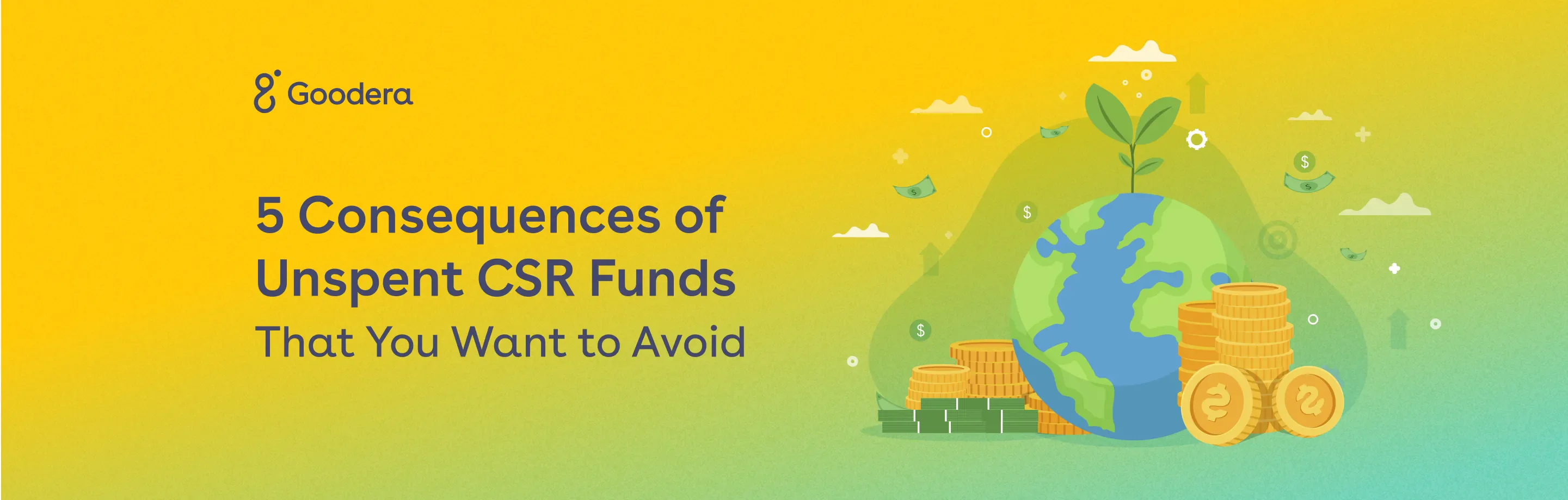 5 Consequences of Unspent CSR Budget That You Want to Avoid
