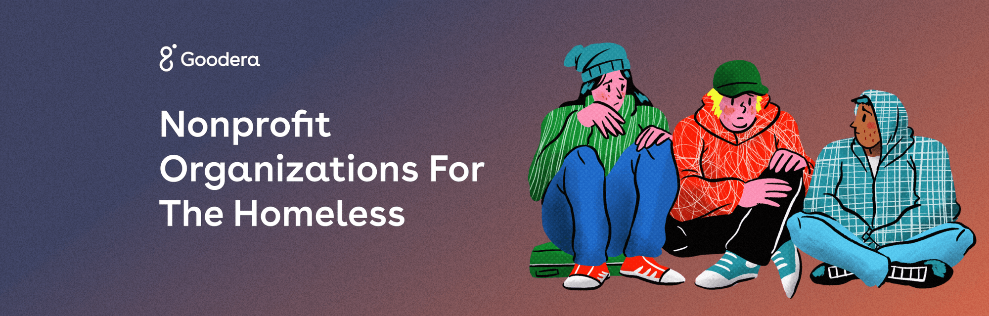 Top 15 Nonprofit Organizations for the Homeless