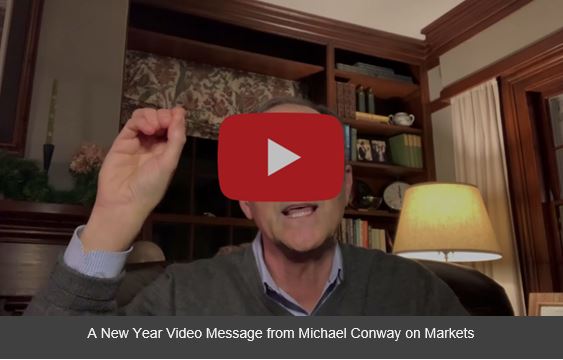 New Year Video Message: Michael Conway on Markets