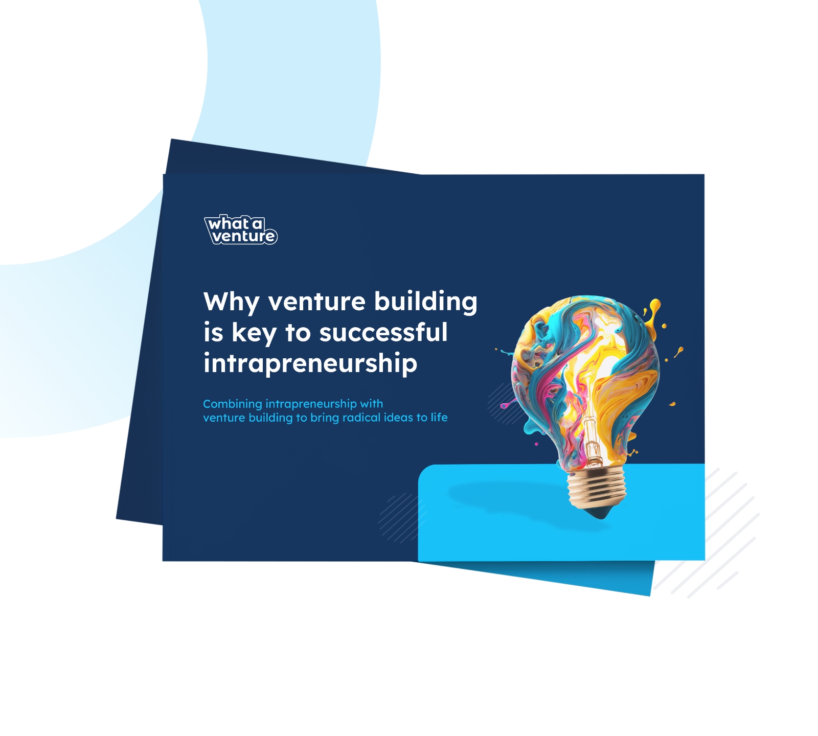 Why venture building is key to successful intrapreneurship - WhatAVenture