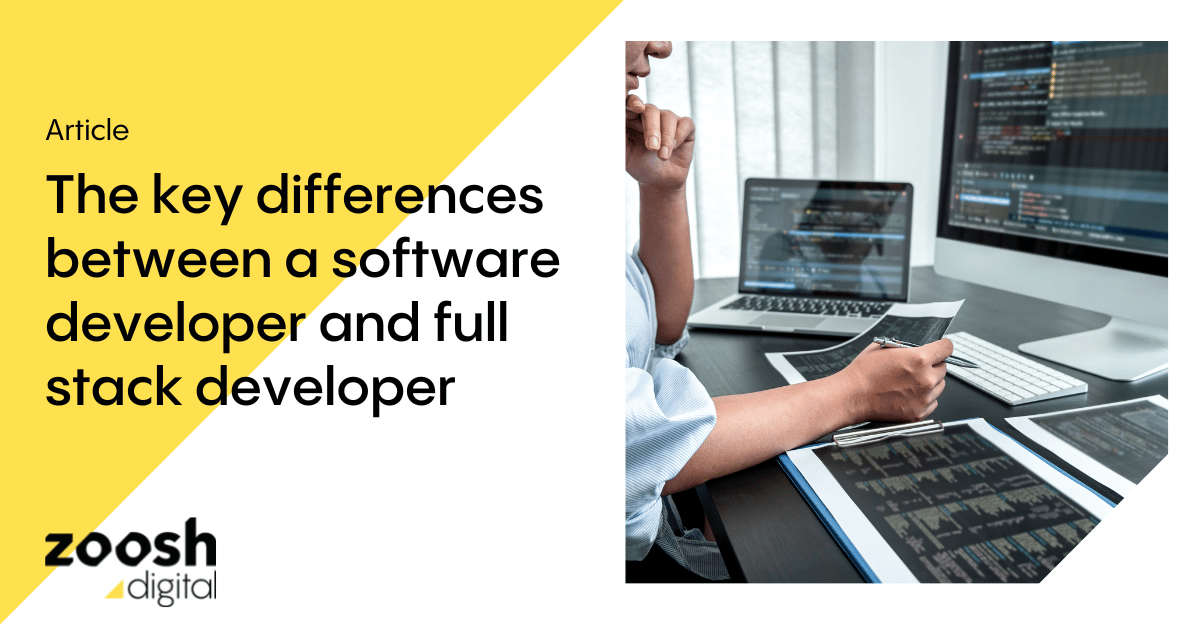 The key differences between a software developer and full stack ...