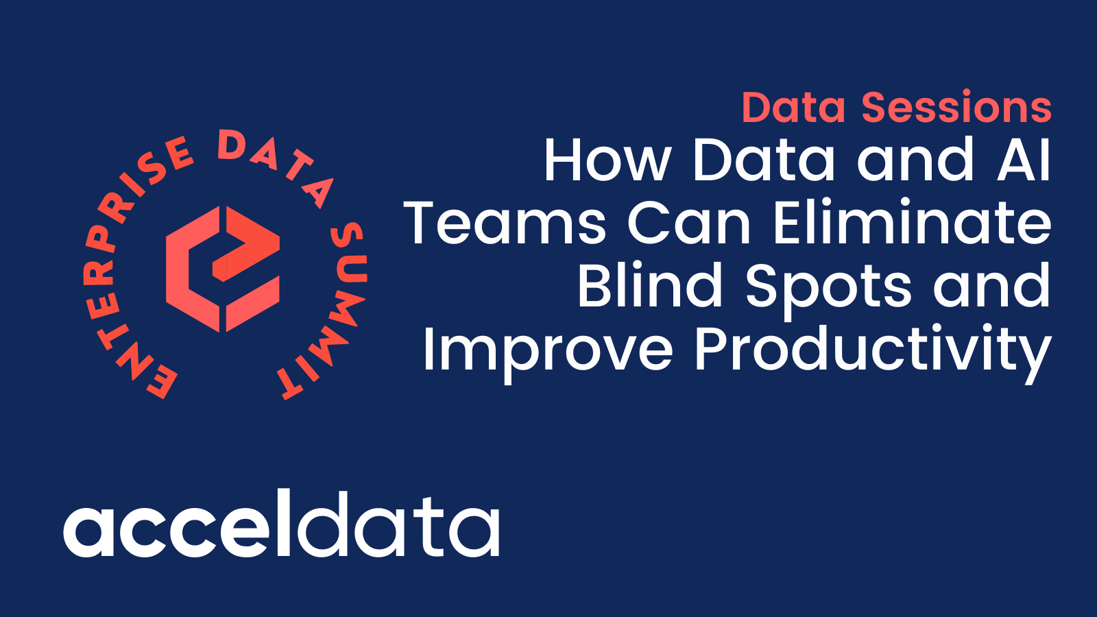 Eliminate Data Blind Spots | Acceldata