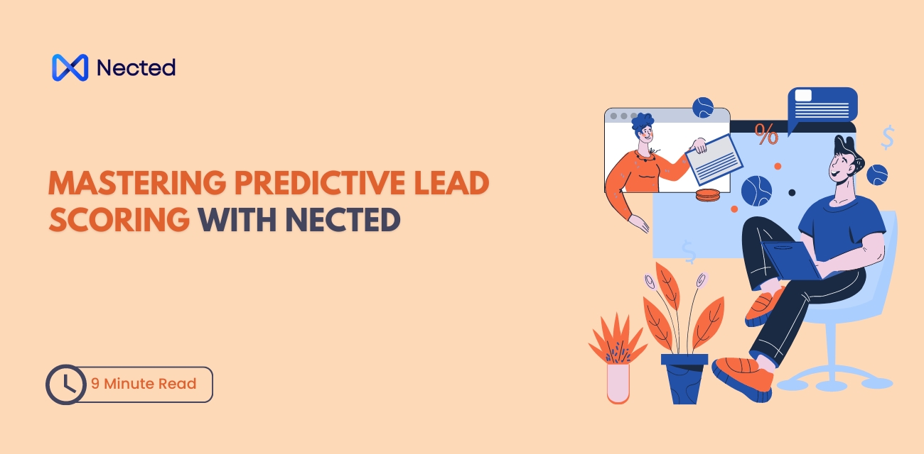 All you need to know about Predictive Lead Scoring in 2024. | Nected Blogs